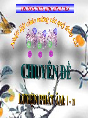 Chuyên đề: Luyện phát âm l/n cho HS lớp 1