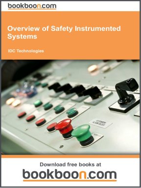 Overview of Safety Instrumented Systems