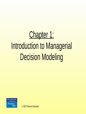Managerial decision modeling with spreadsheets by stair render chapter 01