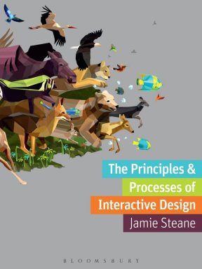 the principles and process of interractive design