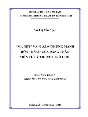 “MA NET” VÀ “3.3.3.9 NHỮNG MẢNH HỒN TRẦN” CỦA ĐẶNG THÂN NHÌN TỪ LÝ ...