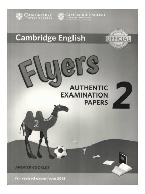 flyers 2 2018 authentic examination papers answer booklet