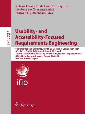 Usability and accessibility focused requirements engineering