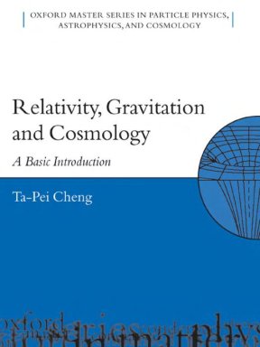 Relativity, gravitation, and cosmology a basic introduction