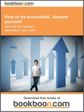 How to be successful, despite yourself