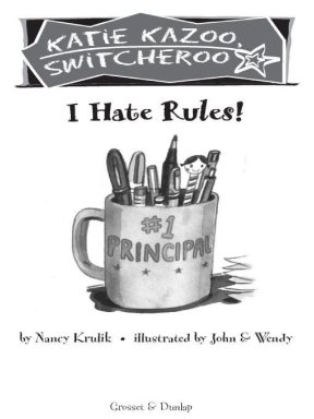 Nancy e krulik KATIE KAZOO, SWITCHEROO 02 i hate rules (v5 0)