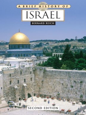 HISTORY AND DAILY LIFE a brief history of israel