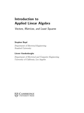 Introduction to Applied Linear Algebra: Vectors, Matrices, and Least Squares (VMLS)