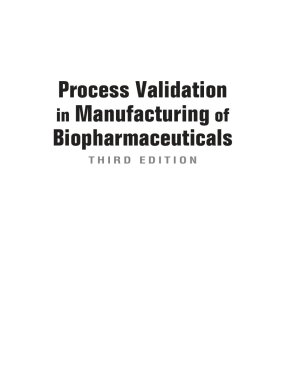 Process validation in manufacturing of biopharmaceuticals