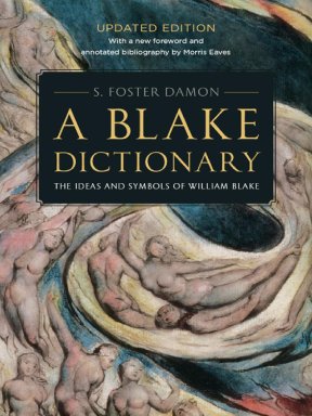 A blake dictionary the ideas and symbols of william blake
