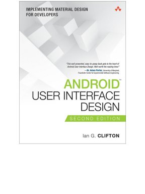 Android user interface design implementing material design for developers 2nd edition