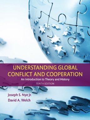 Understanding global conflict and cooperation an introduction to theory ...