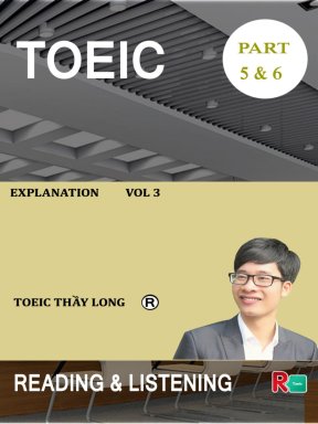 CHUYÊN ĐỀ LUYỆN THI TOEIC-PART 5,6,7