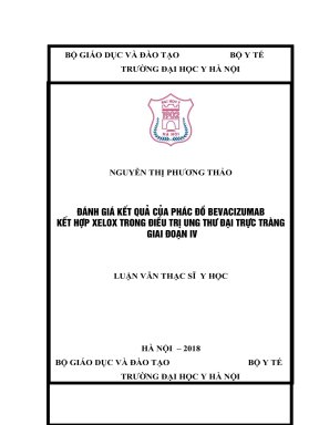 ĐÁNH GIÁ kết QUẢ của PHÁC đồ BEVACIZUMAB kết hợp XELOX TRONG điều TRỊ UNG THƯ đại TRỰC TRÀNG ...
