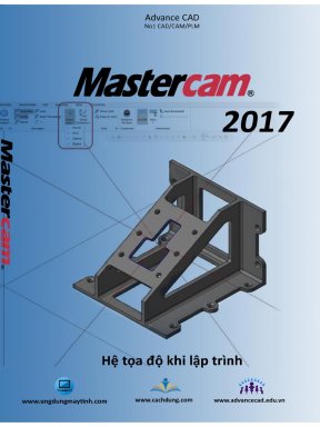 Các hệ tọa độ khi lập trình gia công Mastercam 2017