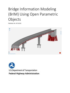 FHWA(2016), bridge information modeling (BrIM) using open parametric ...