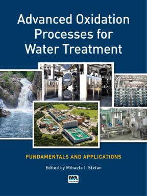 Advanced oxidation processes for water treatment fundamentals and ...