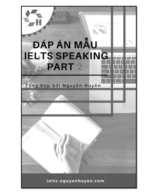 DAP AN MAU IELTS SPEAKING PART 2 ieltsnguyenhuyen kho tài liệu học tiếng anh