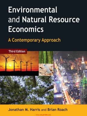 Environmental and natural resource economics a contemporary approach ...