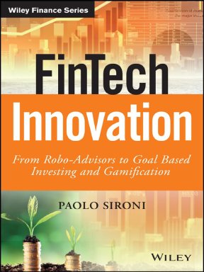 FinTech innovation from robo advisors to goal based investing and ...