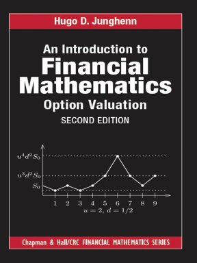 An introduction to financial mathematics option valuation, 2nd edition