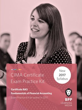 CIMA BA3 fundamentals of financial accounting practice and revision kit