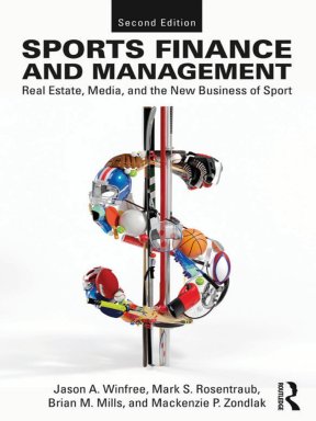 Sports finance and management, second edition