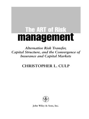 The ART of risk management alternative risk transfer, capital structure ...