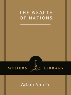 The wealth of nations (modern library classics)