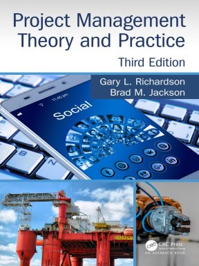 Project management theory and practice, third edition