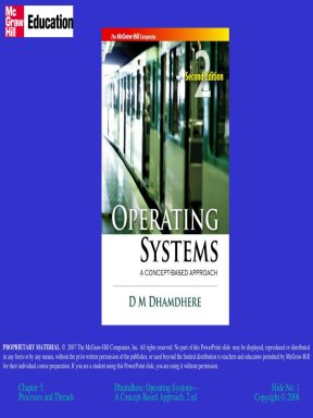 Lecture Operating systems: A concept-based approach (2/e): Chapter 3 ...