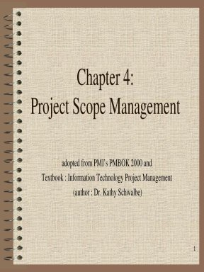 Lecture Information technology project management - Chapter 4: Project scope management