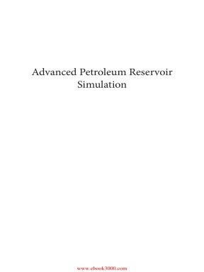 Advanced petroleum reservoir simulation towards developing reservoir ...