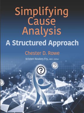 Simplifying cause analysis a structured approach