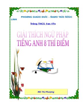 giải thích ngữ pháp theo từng unit tiếng anh 8 mới