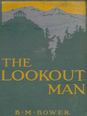 The lookout man