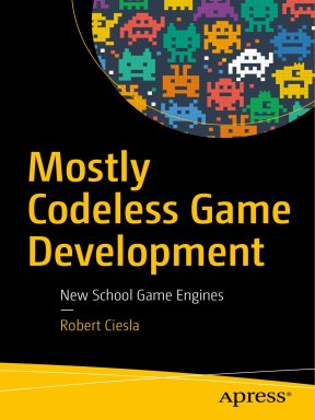 Mostly codeless game development new school game engines
