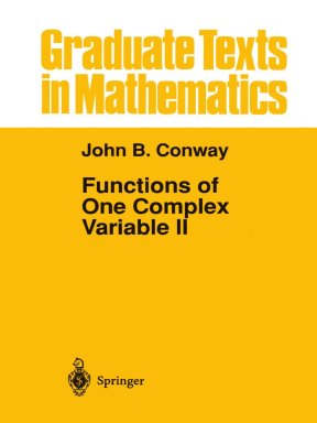Functions of one complex variable II, john b conway