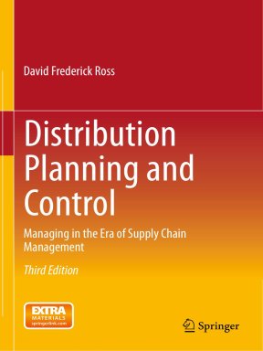 Distribution Planning and Control_ Managing in the Era of Supply Chain ...