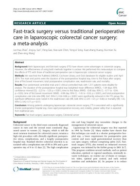Fast-track surgery versus traditional perioperative care in laparoscopic colorectal cancer ...