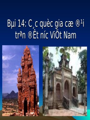 Tiet 20 cac quoc gia co dai tren dat nuoc viet nam