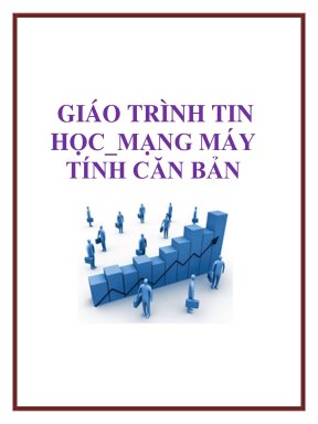 Giáo trình tin học - Mạng máy tính căn bản