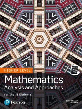 Preview Mathematics Analysis and Approaches for the IB Diploma Higher ...