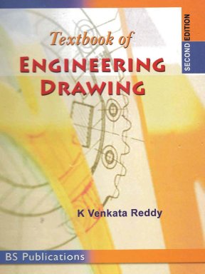 Textbook of engineering drawing (2nd edition): Part 1