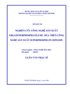 Nghiên cứu công nghệ sản xuất ureasuperphosphate (USP) dựa trên công ...