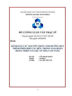 ĐỀ CƯƠNG LUẬN văn THẠC sỹ ĐÁNH GIÁ các NGUYỄN NHÂN ẢNH HƯỞNG QUY TRÌNH PH