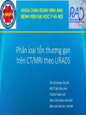 Phân loại tổn thương gan CT/MRI theo LIRADS Ths BS Vương Thu Hà