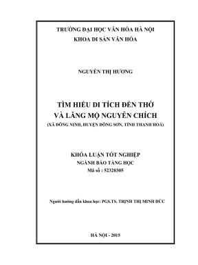 Tìm hiểu di tích đền thờ và lăng mộ nguyễn chích - Tài liệu text