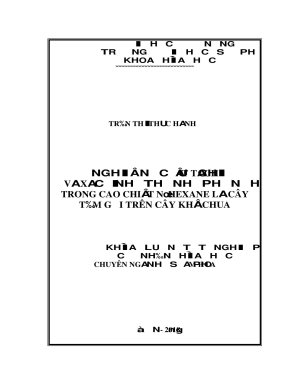 Nghiên cứu chiết tách và xác định thành phần hóa học trong cao chiết n hexane lá cây tầm gửi ...