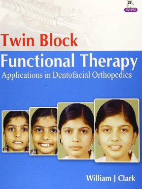 Twinblock functional therapy 3rd edition